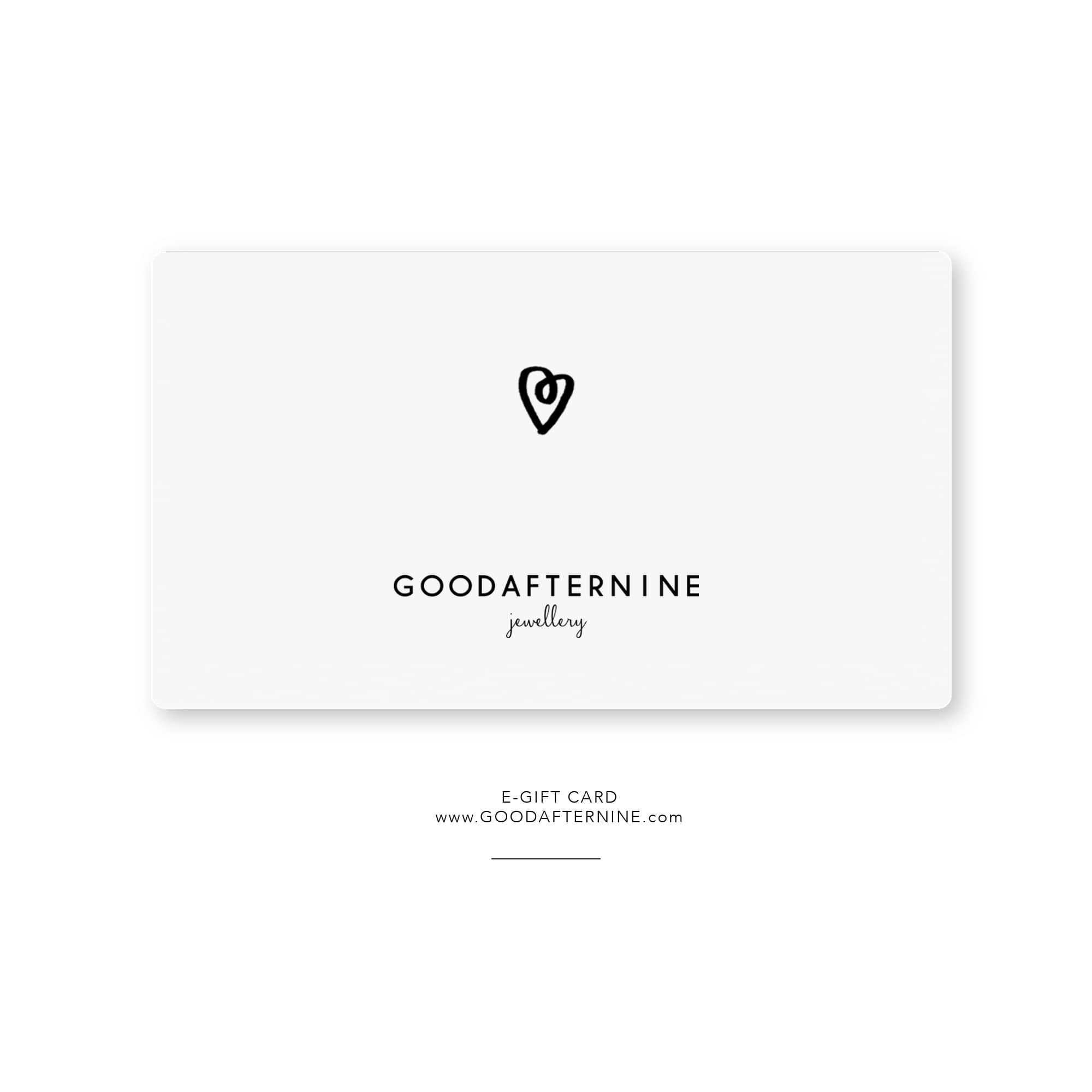 GOODAFTERNINE E-GIFT CARD